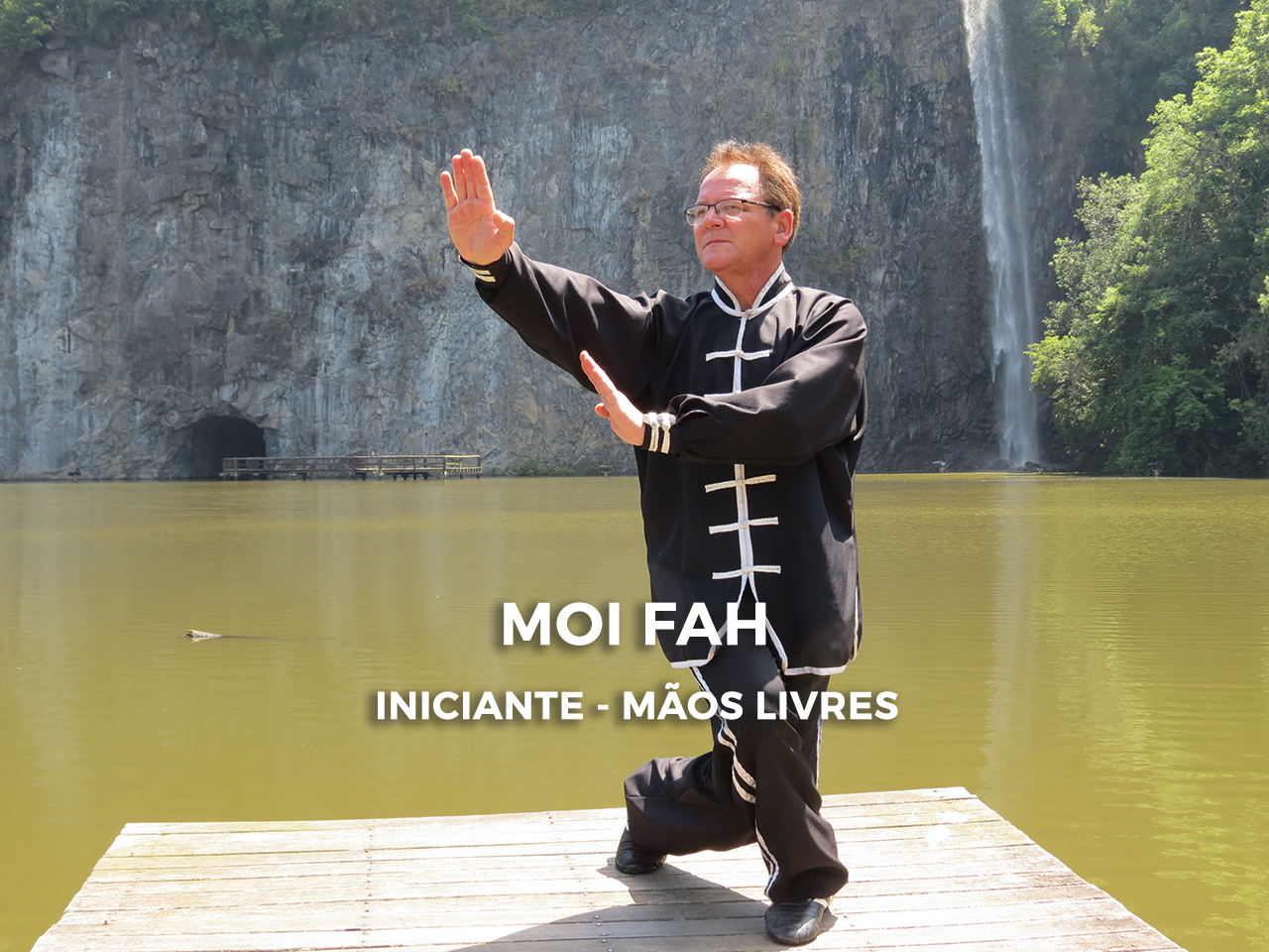 Moi Fah - Aprenda Kung Fu online com o Mestre Jorge Jefremovas